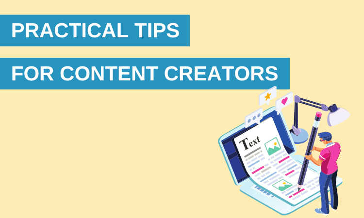 Practical Tips to Become the Best Content Creator - WOW TRK